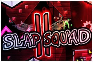 Geometry Dash Slap Squad