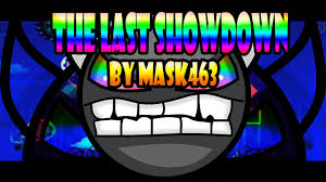 Geometry Dash The Last Showdown