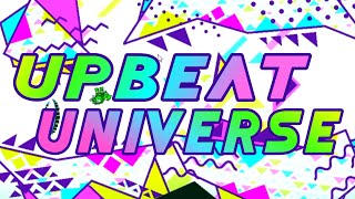 Geometry Dash Upbeat Universe
