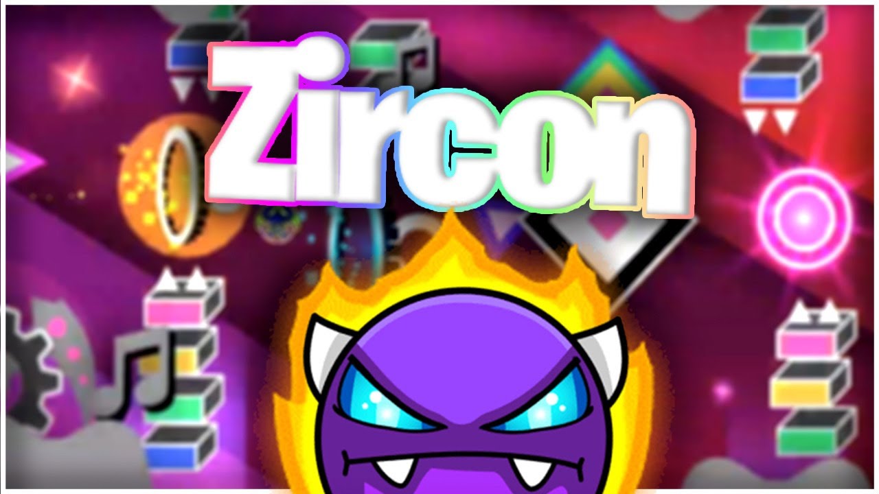 Geometry Dash Zircon